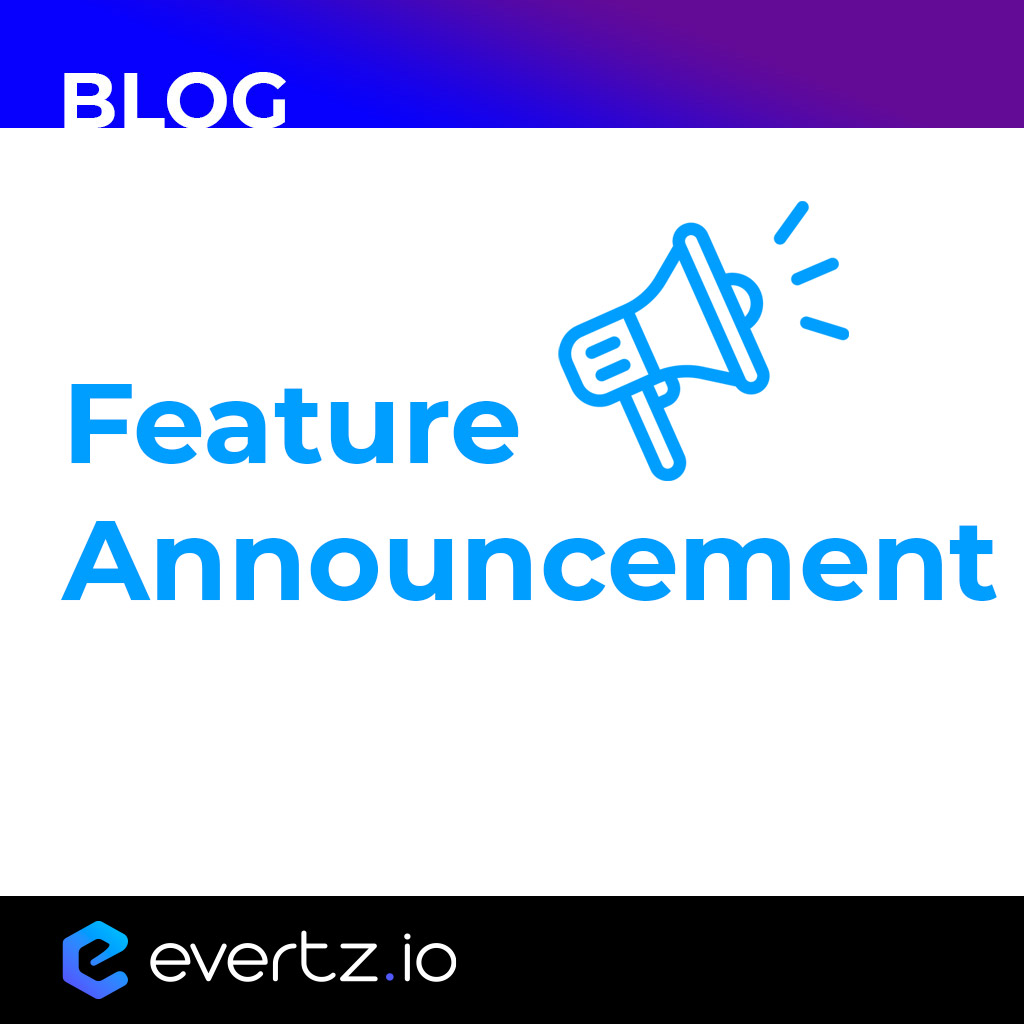 evertz.io | Blog | Enterprise Traffic/Scheduling Systems evertz.io | Blog | Enterprise Traffic/Scheduling Systems